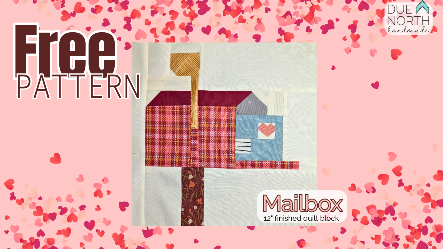Mailbox Quilt Block – DueNorthHandmade